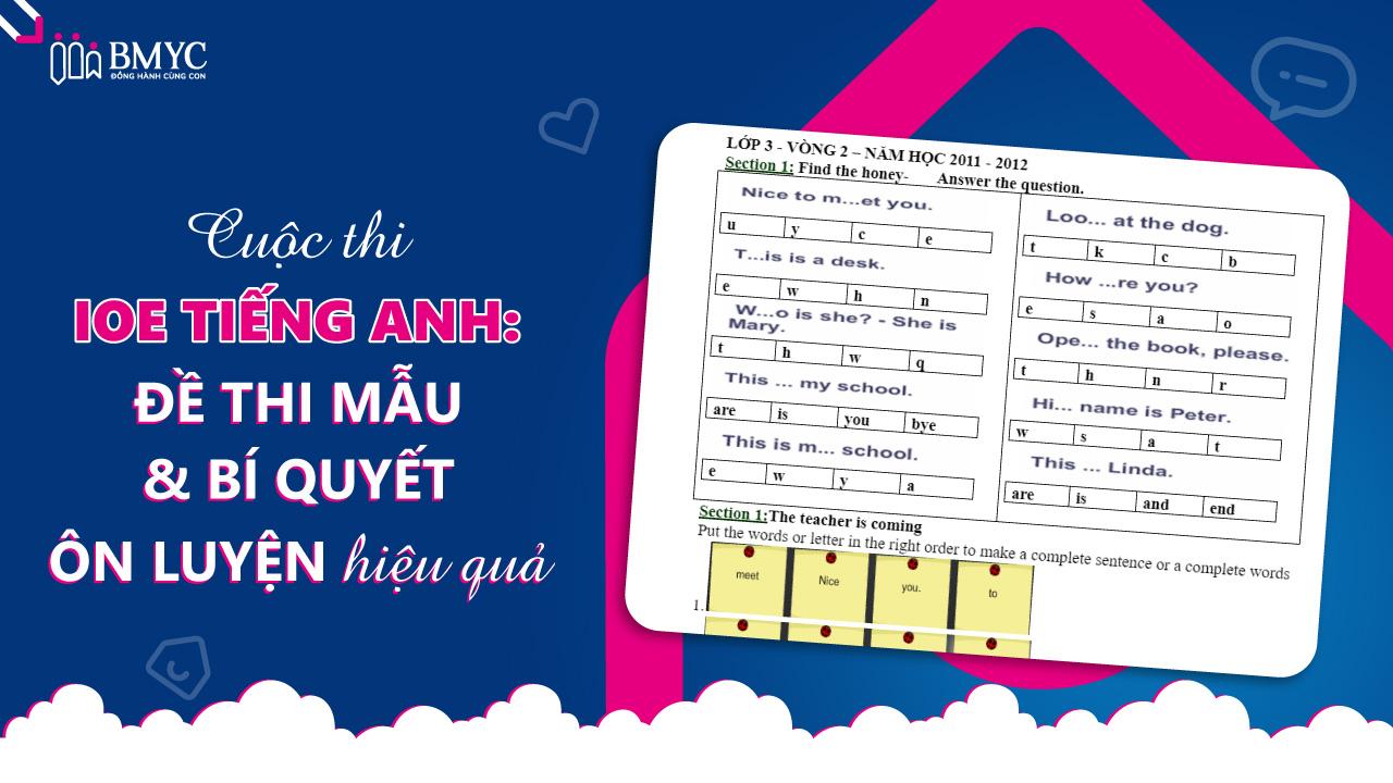 Cuộc thi IOE tiếng Anh: đề thi mẫu & bí quyết ôn luyện hiệu quả - Sigma ...